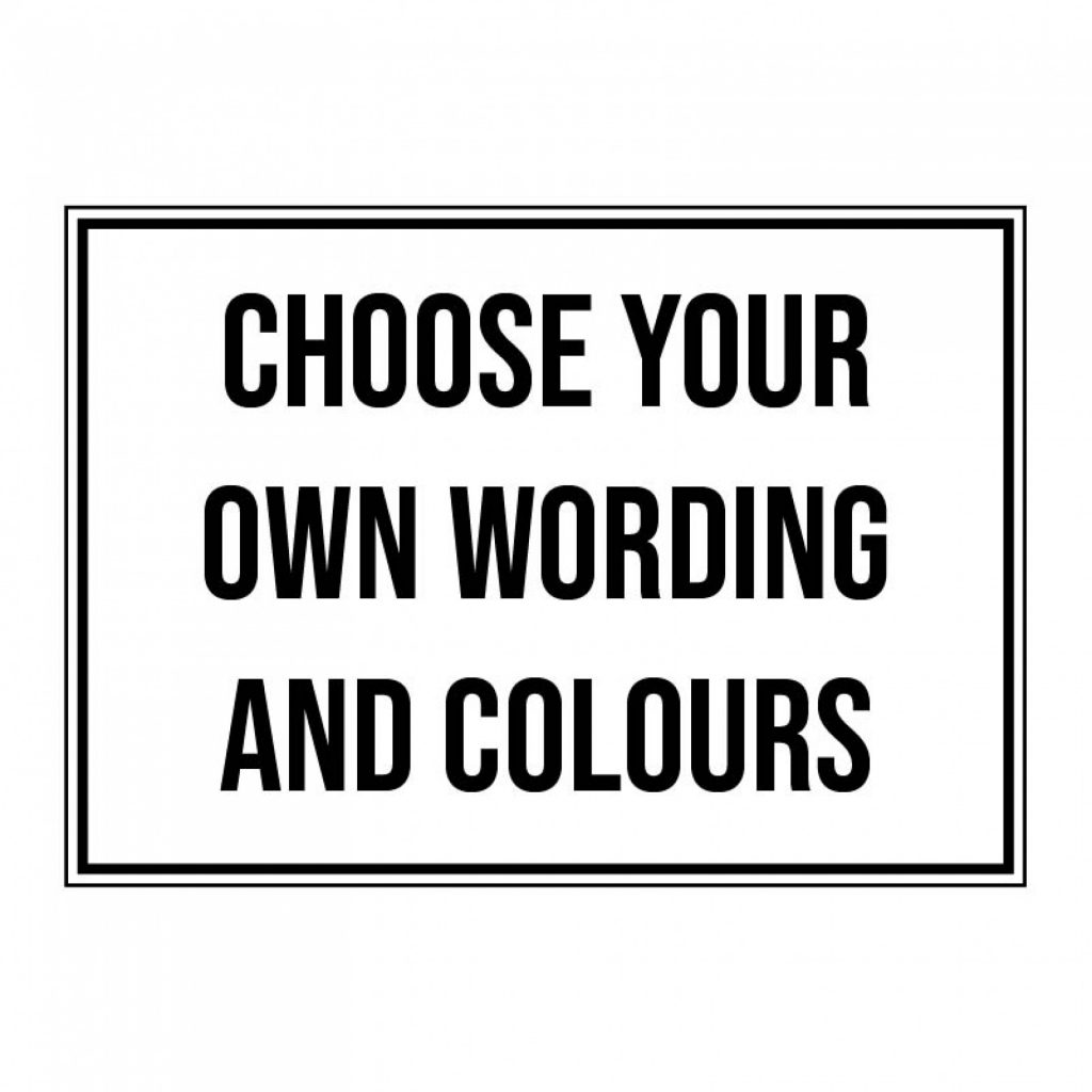 General Purpose Signs - Majisign